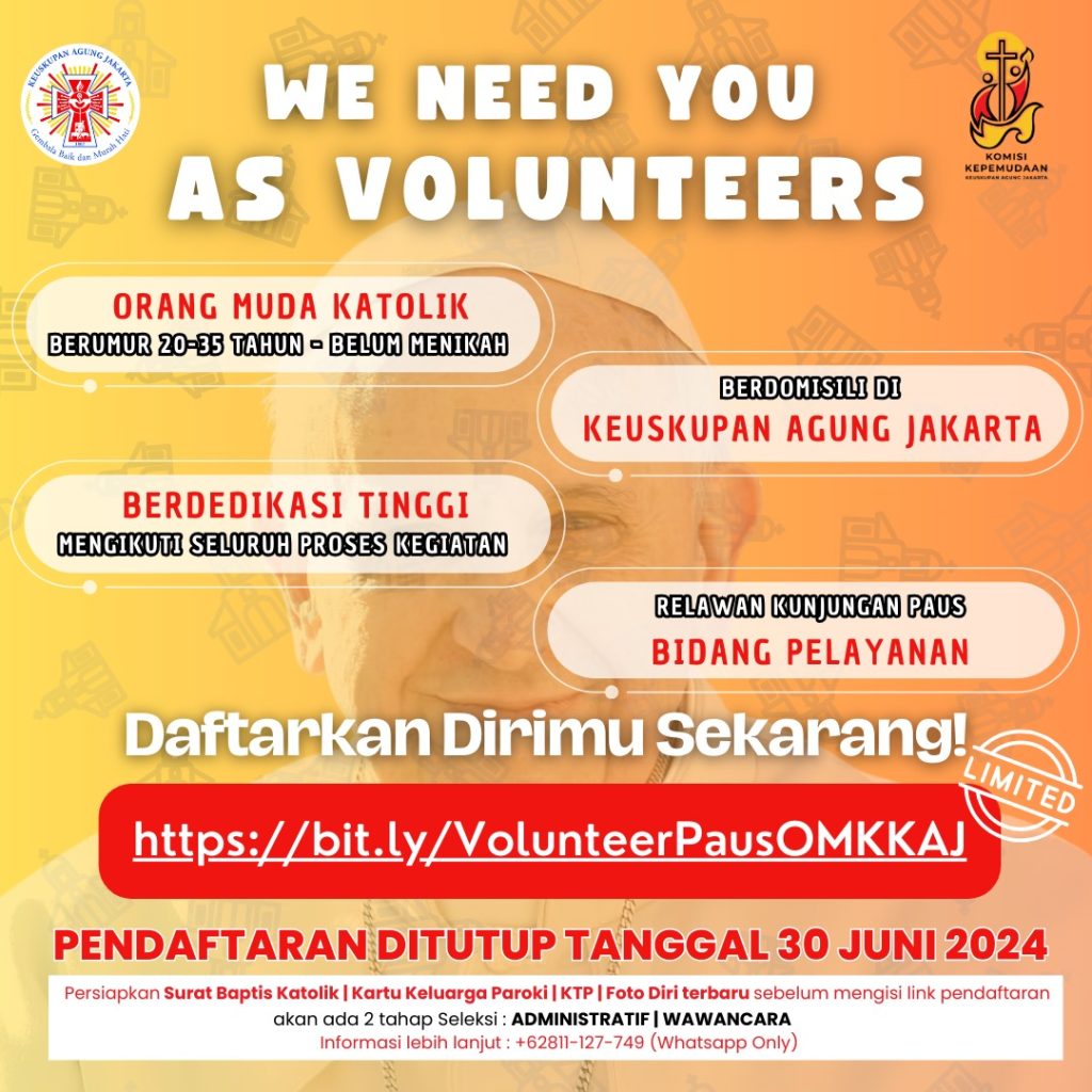 Komkep KAJ Open Volunteer Kunjungan Paus Fransiskus - KATOLIKANA